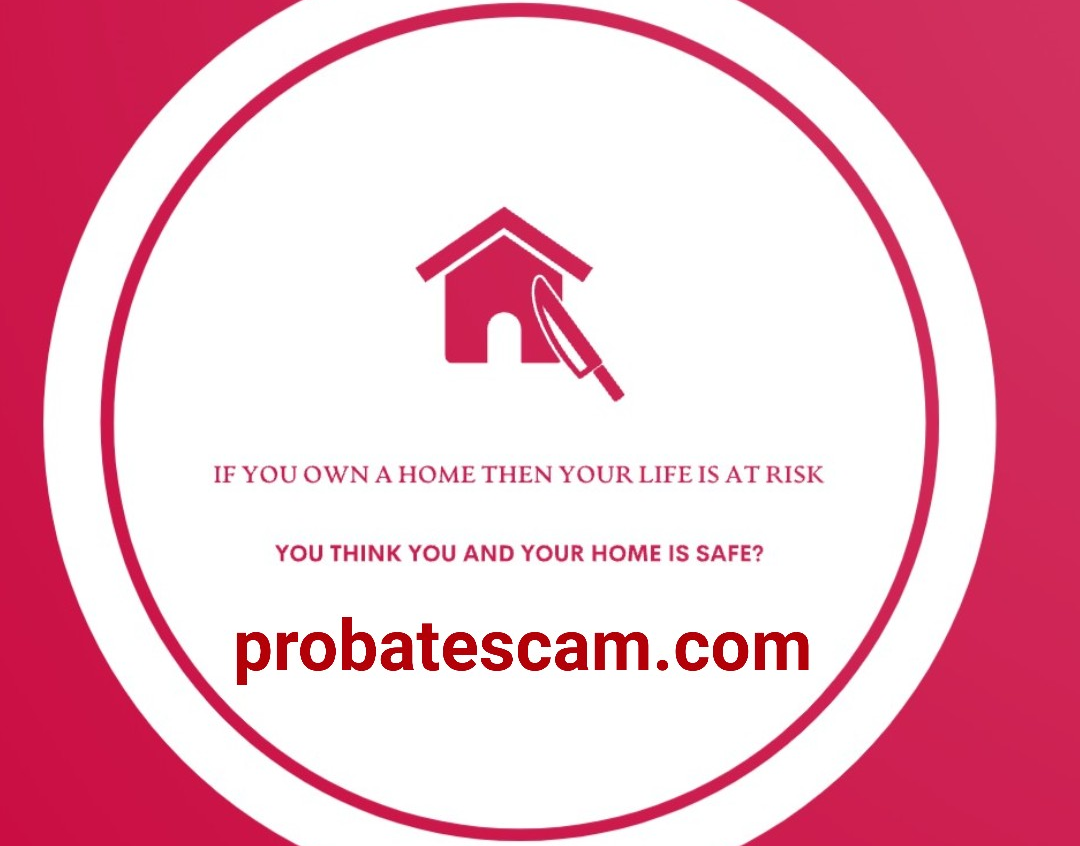 PROBATE FRAUD SCAMS FACEBOOK COMMUNITY PAGE NOW OPEN. - Probate Scam ...